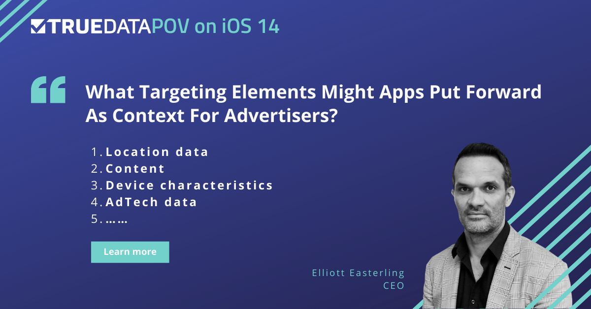 In-App Contextual Advertising In An IDFA-Less World | TrueData