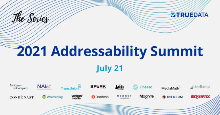 The Series Addressability Summit Recap – TrueData