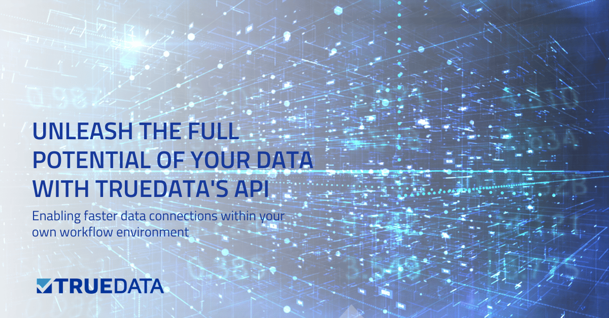 TrueData Enables Faster Data Connections with API Integration – TrueData